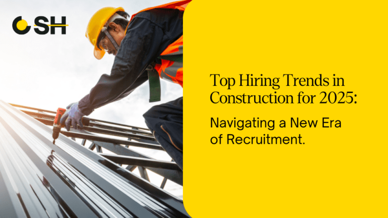 Top Hiring Trends in Construction for 2025: Navigating a New Era of ...